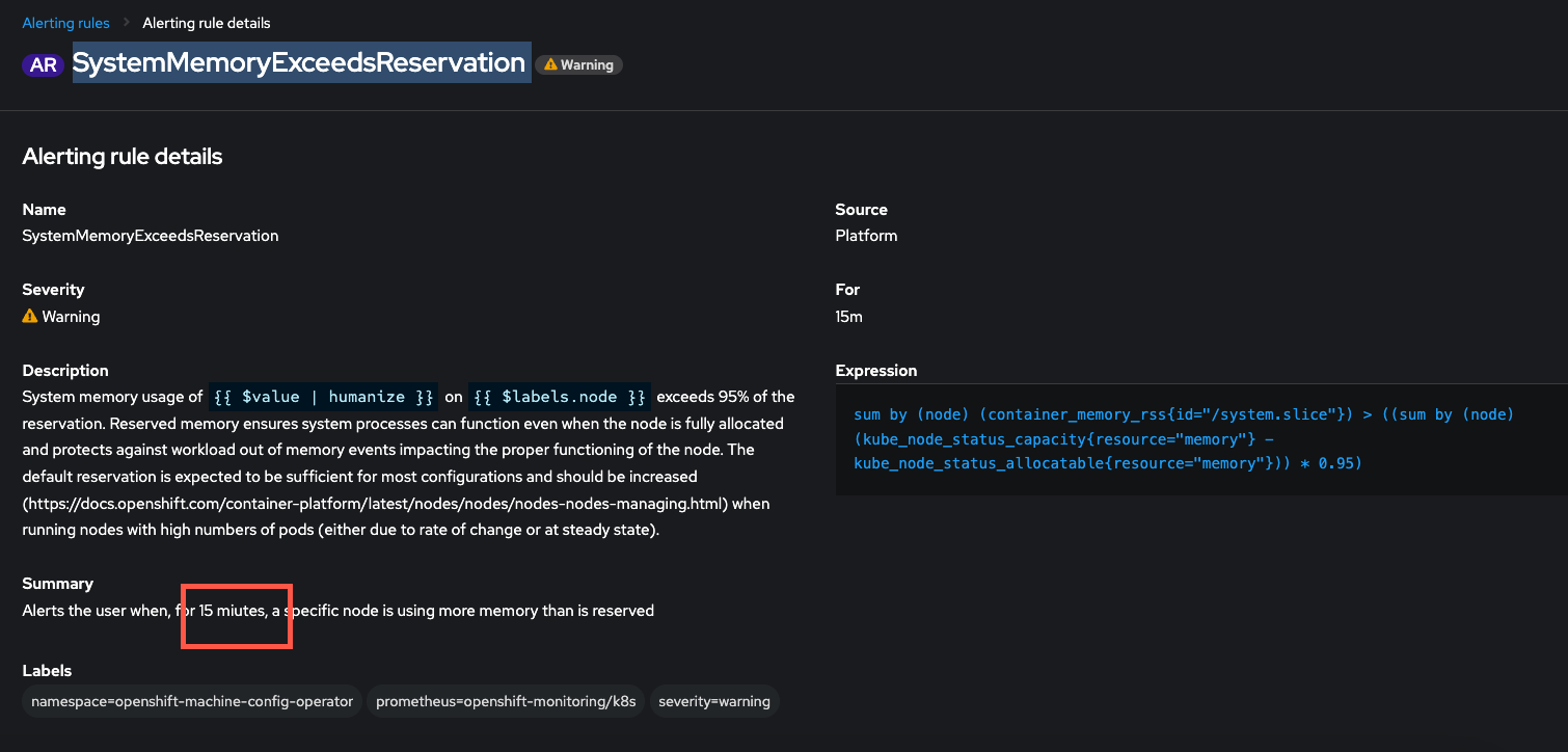 Typo in alert SystemMemoryExceedsReservation for PrometheusRule machine-config-daemon In RHOCP4 ...