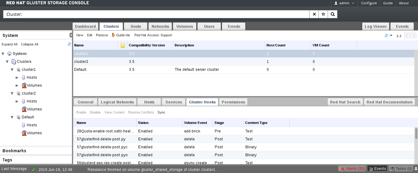 Chapter 8. Managing Gluster Hooks | Console Administration Guide | Red Hat Gluster Storage | 3.1 ...